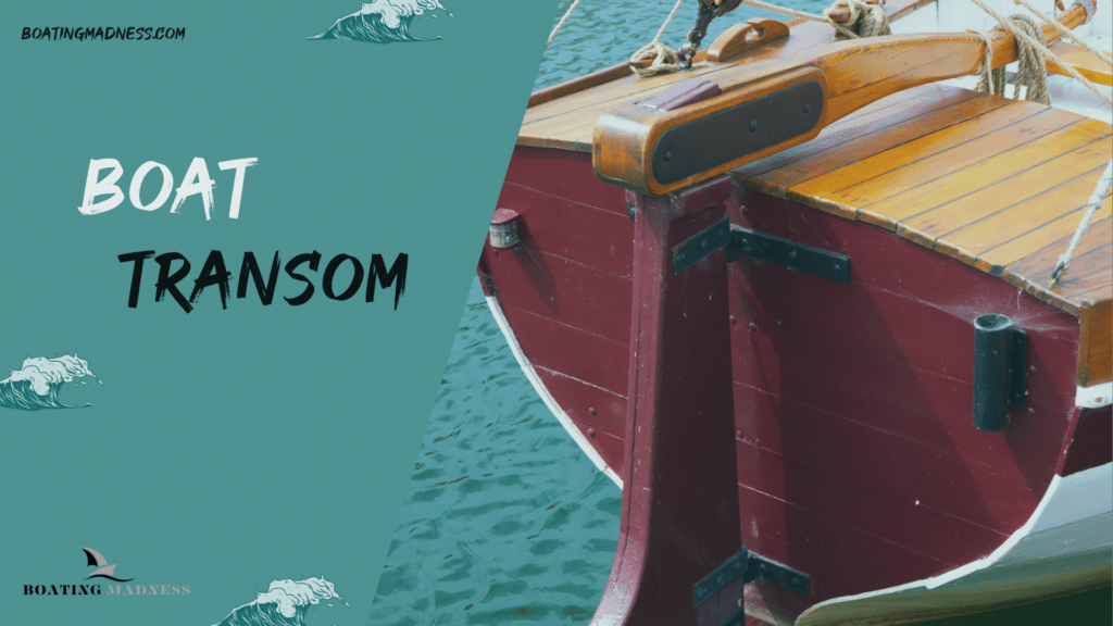 What Is A Transom On A Boat?
