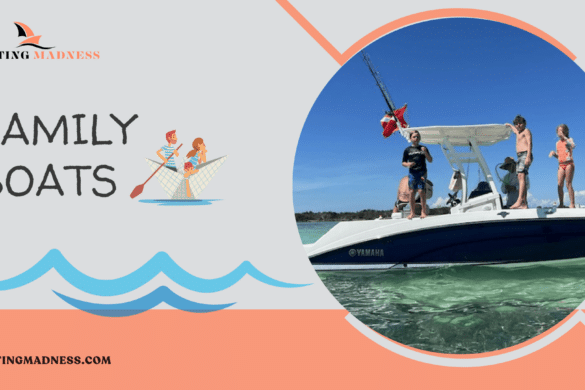 6 Types of Boats for Lakes